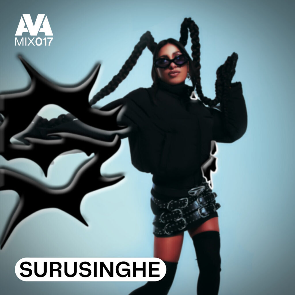 AVA MIX 017: Surusinghe - AVA Festival 2025 | Sign-up